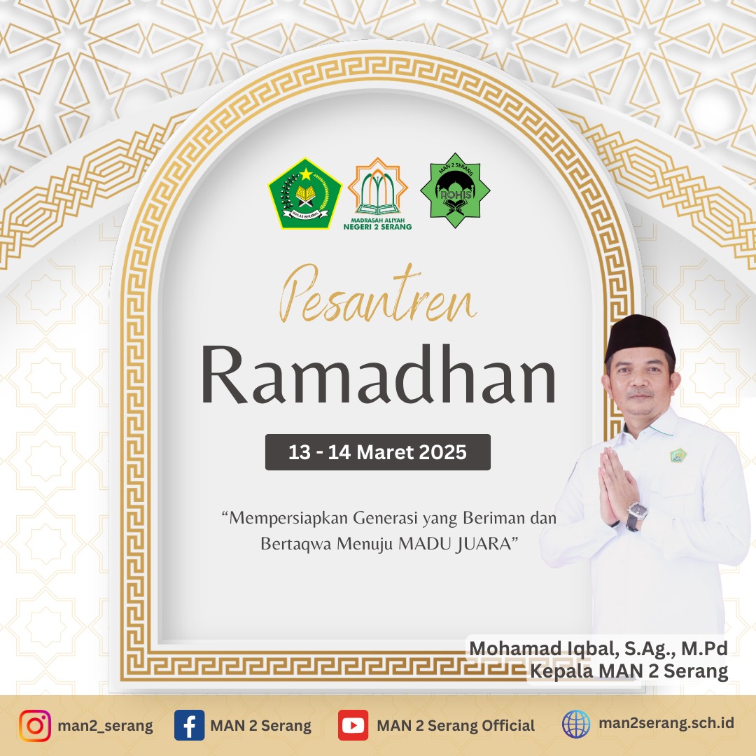 Pesantren Ramadhan 1446 H - MAN 2 Serang | Madrasah Aliyah Negeri 2 Serang